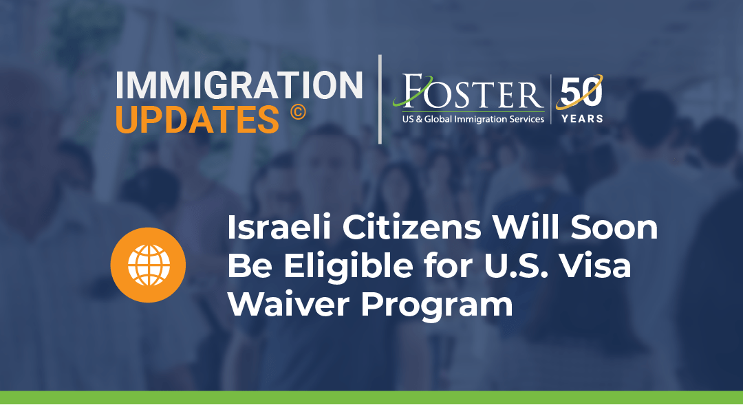 Israeli Citizens Will Soon Be Eligible for U.S. Visa Waiver Program ...